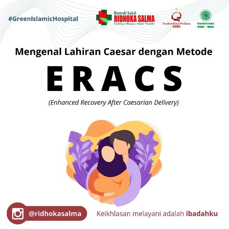 Mengenal Lahiran Caesar dengan Metode ERACS | Rumah Sakit Ridhoka Salma ...